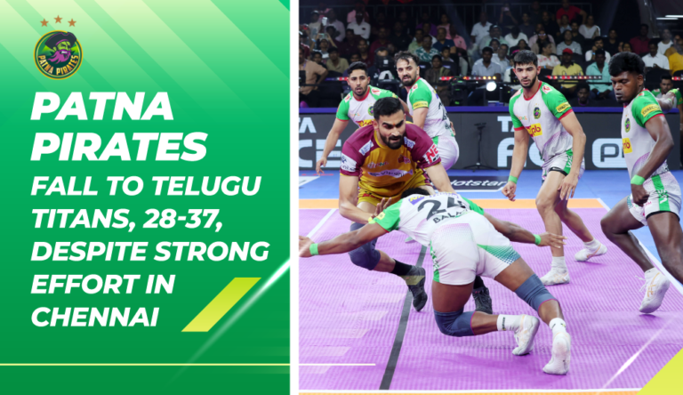 Patna Pirates Fall to Telugu Titans, 28-37, Despite Strong Effort in ...
